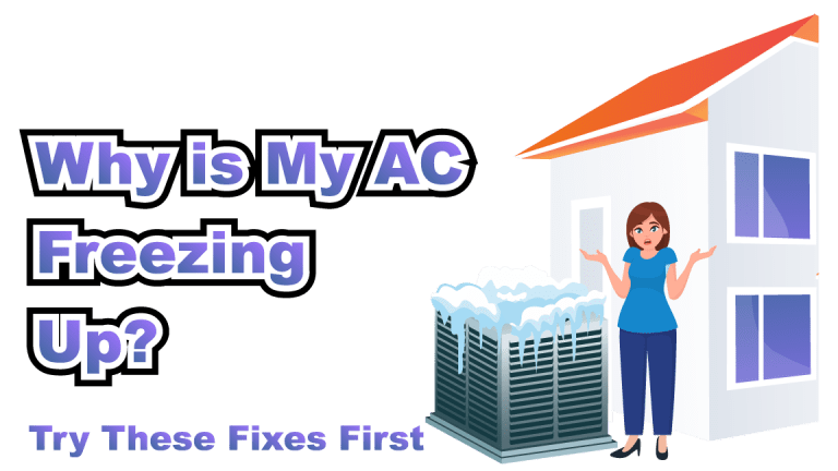 Why Is My AC Freezing Up? How to Fix it? [With Pictures]