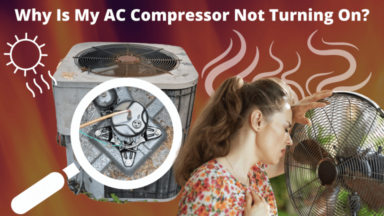 Why Is My AC Compressor Not Turning On? How to Fix [With Pictures]